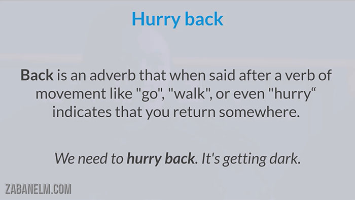 Hurry back meaning hurry-back-meaning